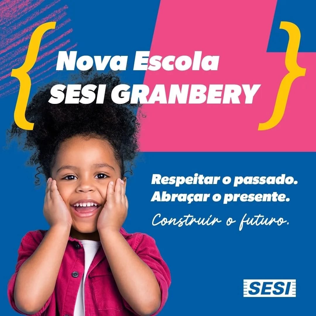 Estão abertas as pré-matrículas para a escola SESI Granbery em Juiz de ...